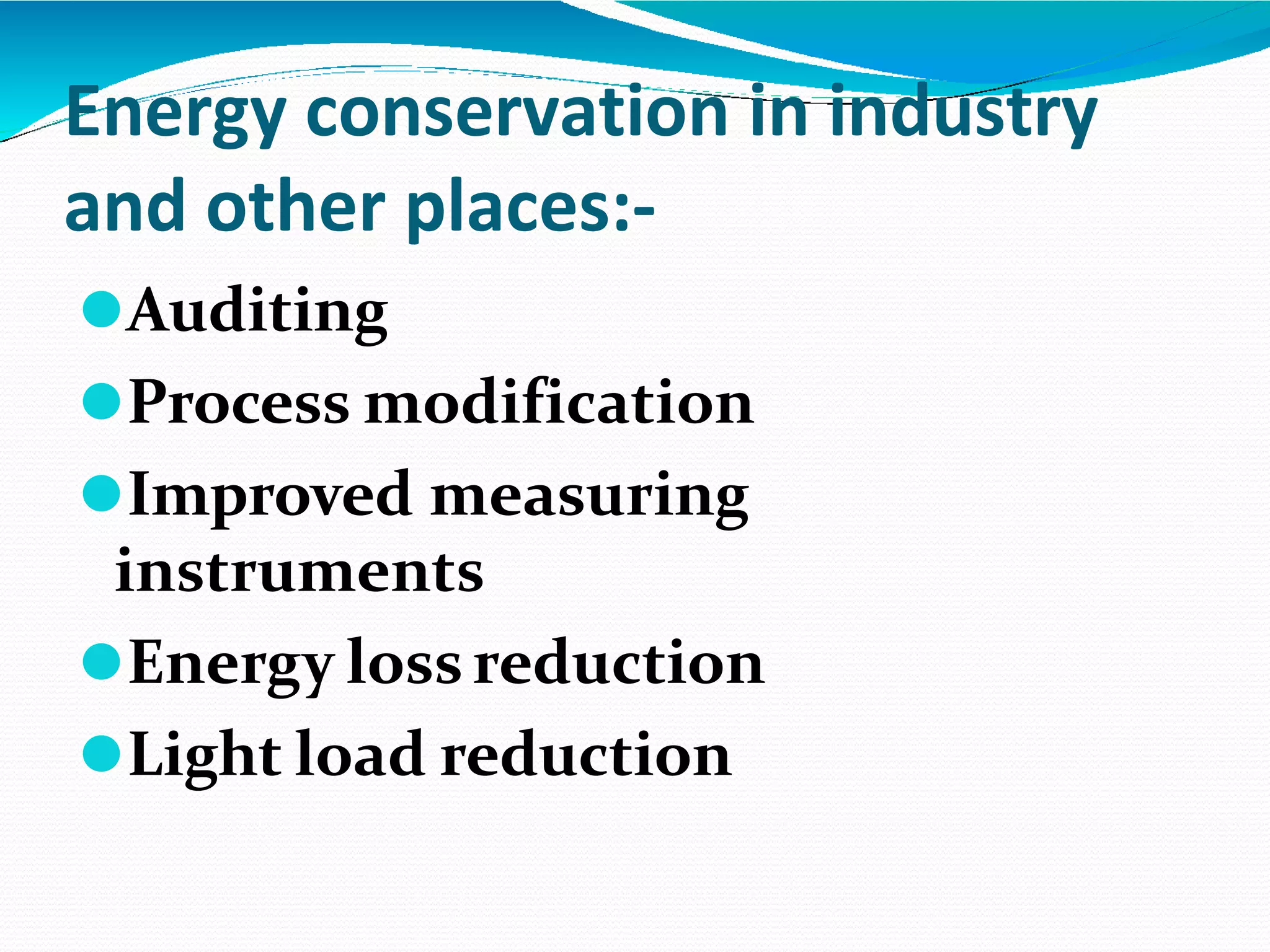 Energy conservation.pptx | Gas and Electric | Home Utilities