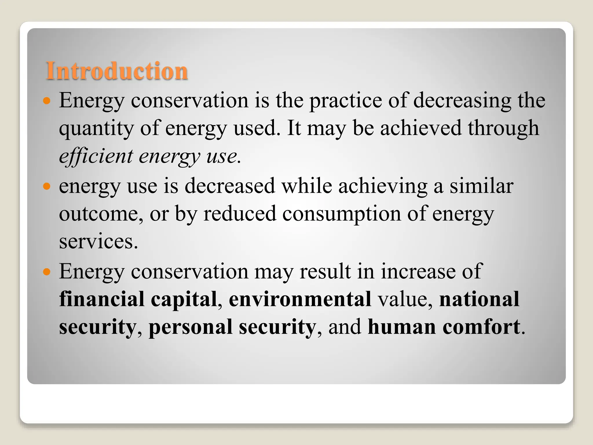 Energy Conservation and its importance in general | PPT