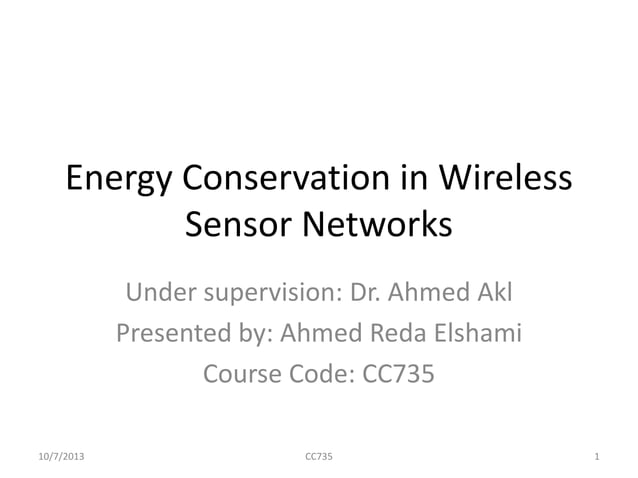 Energy Conservation In Wireless Sensor Networks Pptx Computer Networking Computing