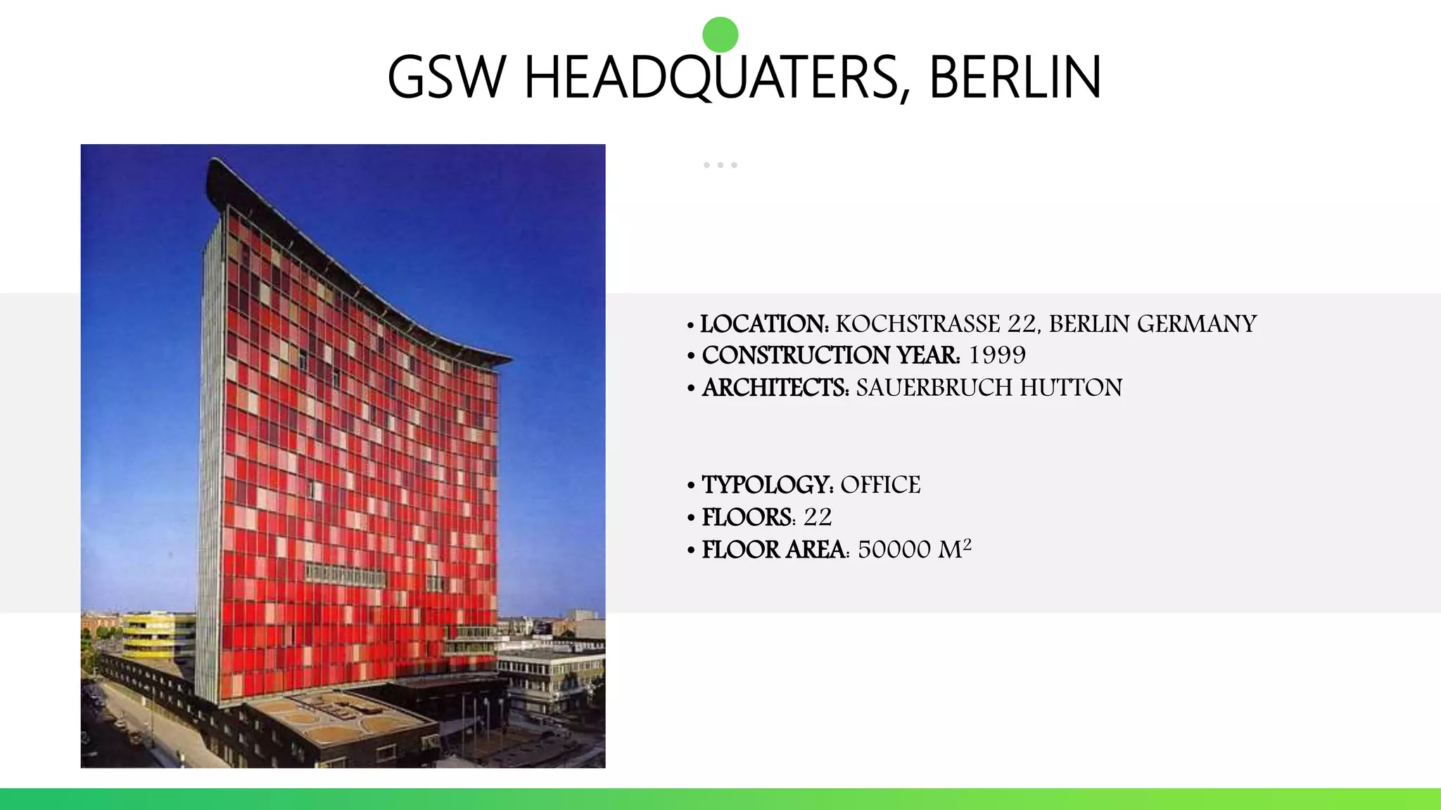 GSW Headquaters,Berlin | PPTX