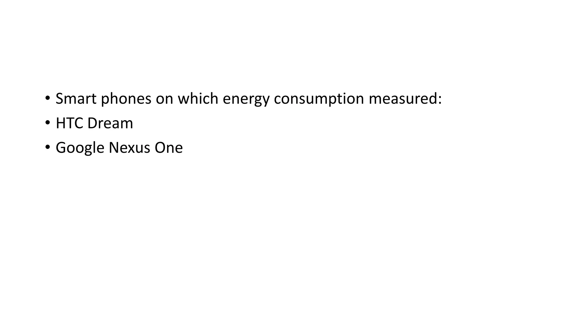 Energy consumption in smart phones | PPTX