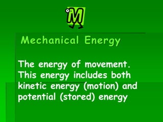 Non Examples Of Mechanical Energy