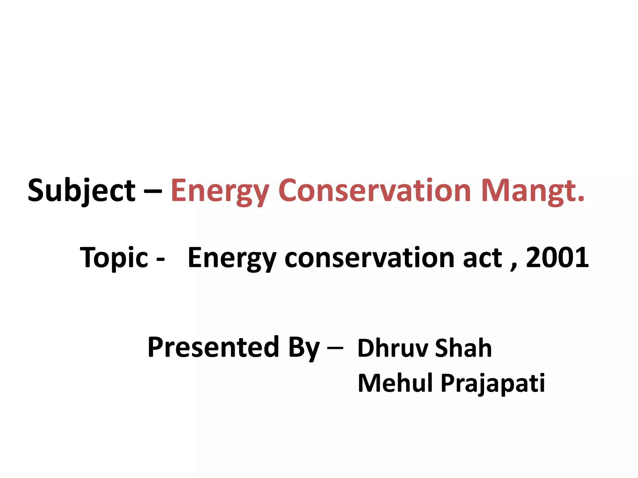 Energy Conservation Act | PPT