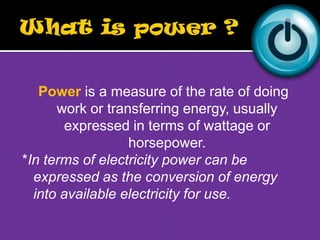Energy conversion into power | PPTX