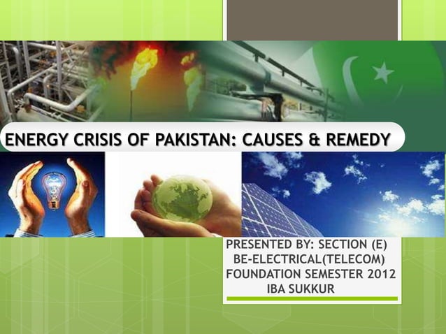 Energy crisis in Pakistan | PPTX | Power and Energy Industry | Industries