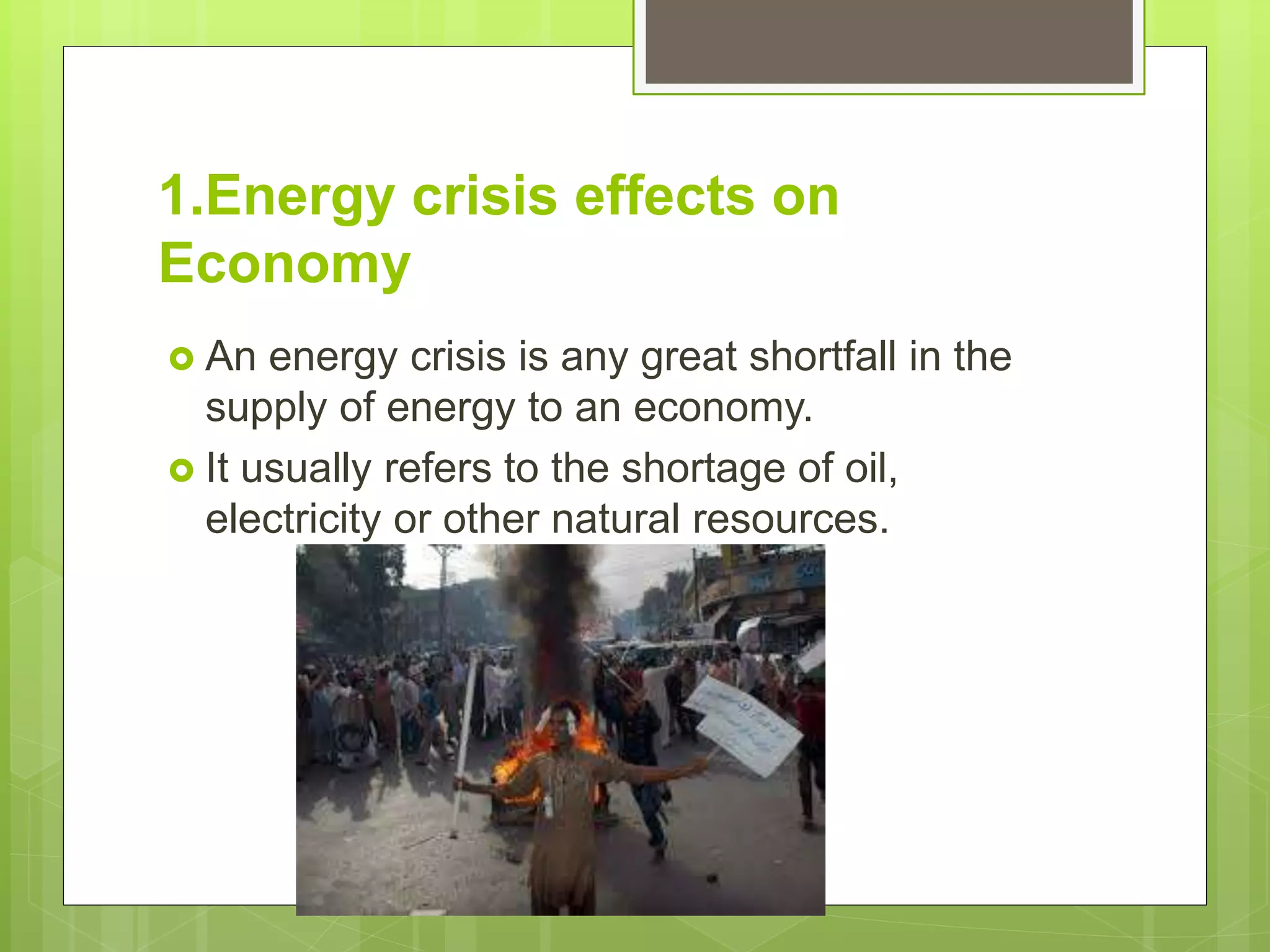Energy crisis and its effects | PPTX