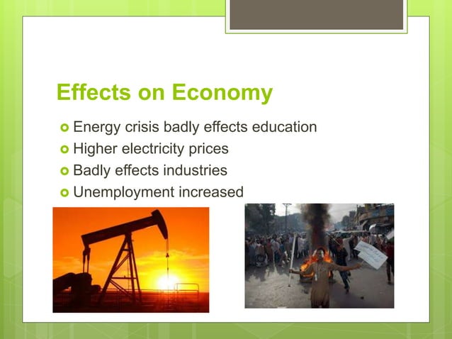 Energy crisis and its effects | PPTX | Power and Energy Industry ...