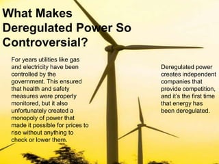 Energy deregulation | PPTX