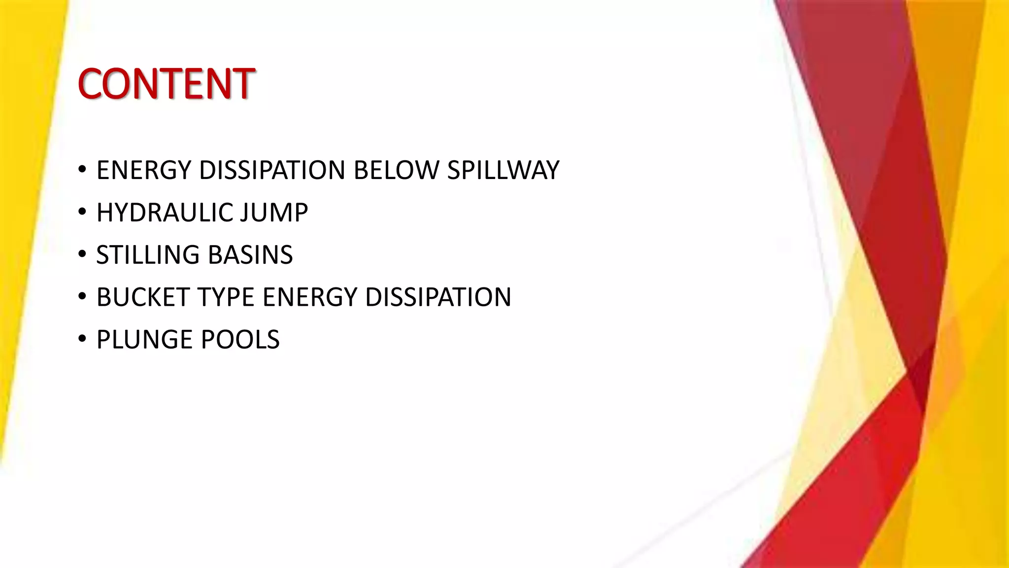 Energy dissipation - irrigation engineering | PPTX