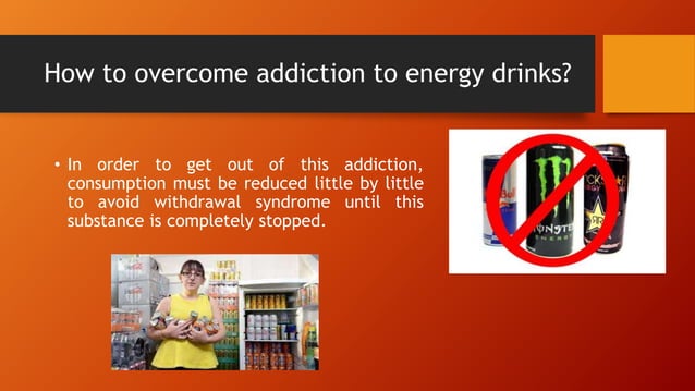 Energydrinkaddiction | PPT