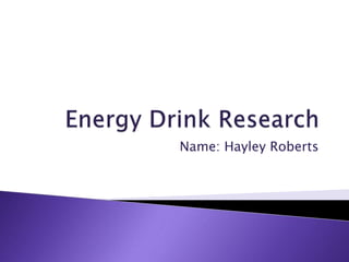 Energy Drink Research | PPT