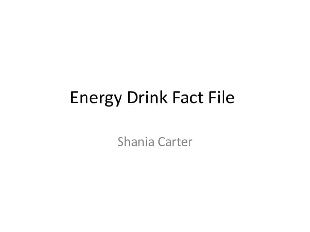 Energy drinks fact file | PPT