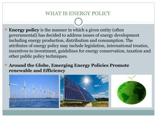 Energy Efficiency policy by IRFAN ANSARI | PPT