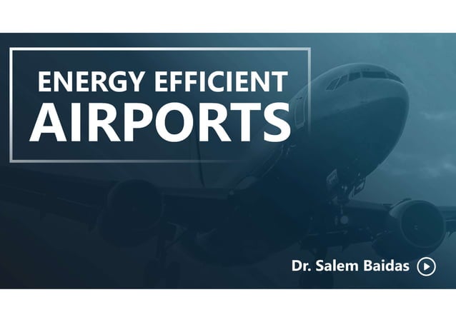 Energy Efficient Airports | PPT