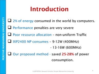Energy efficient dynamic adaptive self configurable network processor | PDF | Computer ...
