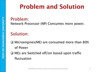 Energy efficient dynamic adaptive self configurable network processor | PDF | Computer ...