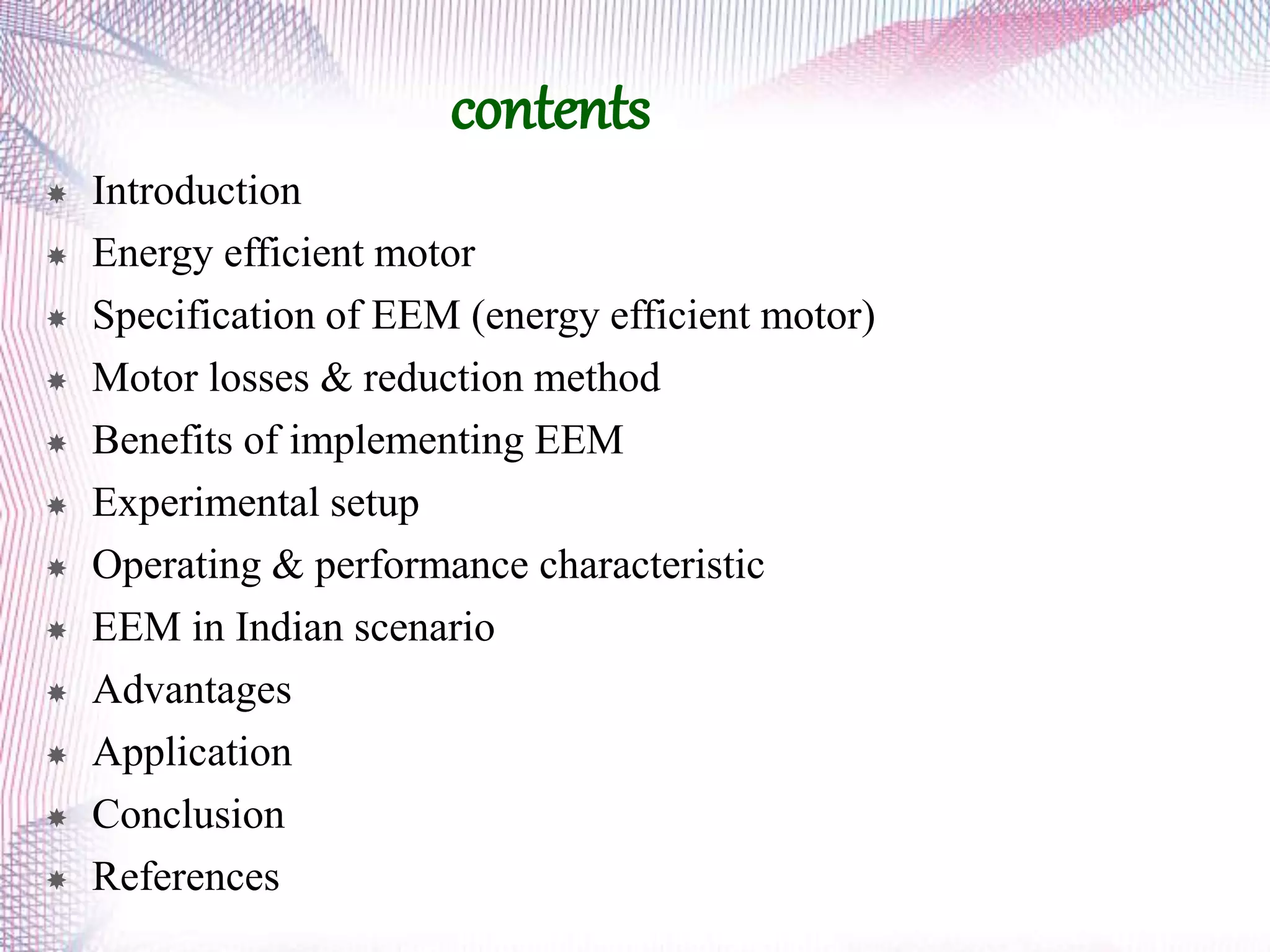 Energy efficient induction motor | PPTX