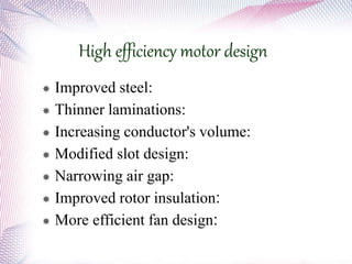 Energy efficient induction motor | PPTX