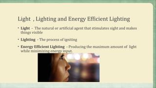 Energy Efficient Lighting | PPT