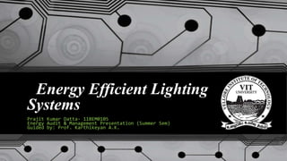 Energy Efficient Lightning Systems- India | PPSX | Home Appliances ...