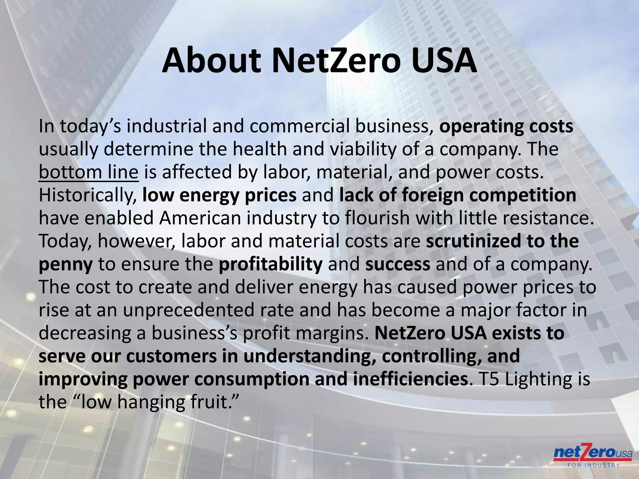 Energy Efficient T5 Lighting Presentation - NetZero USA | PPT
