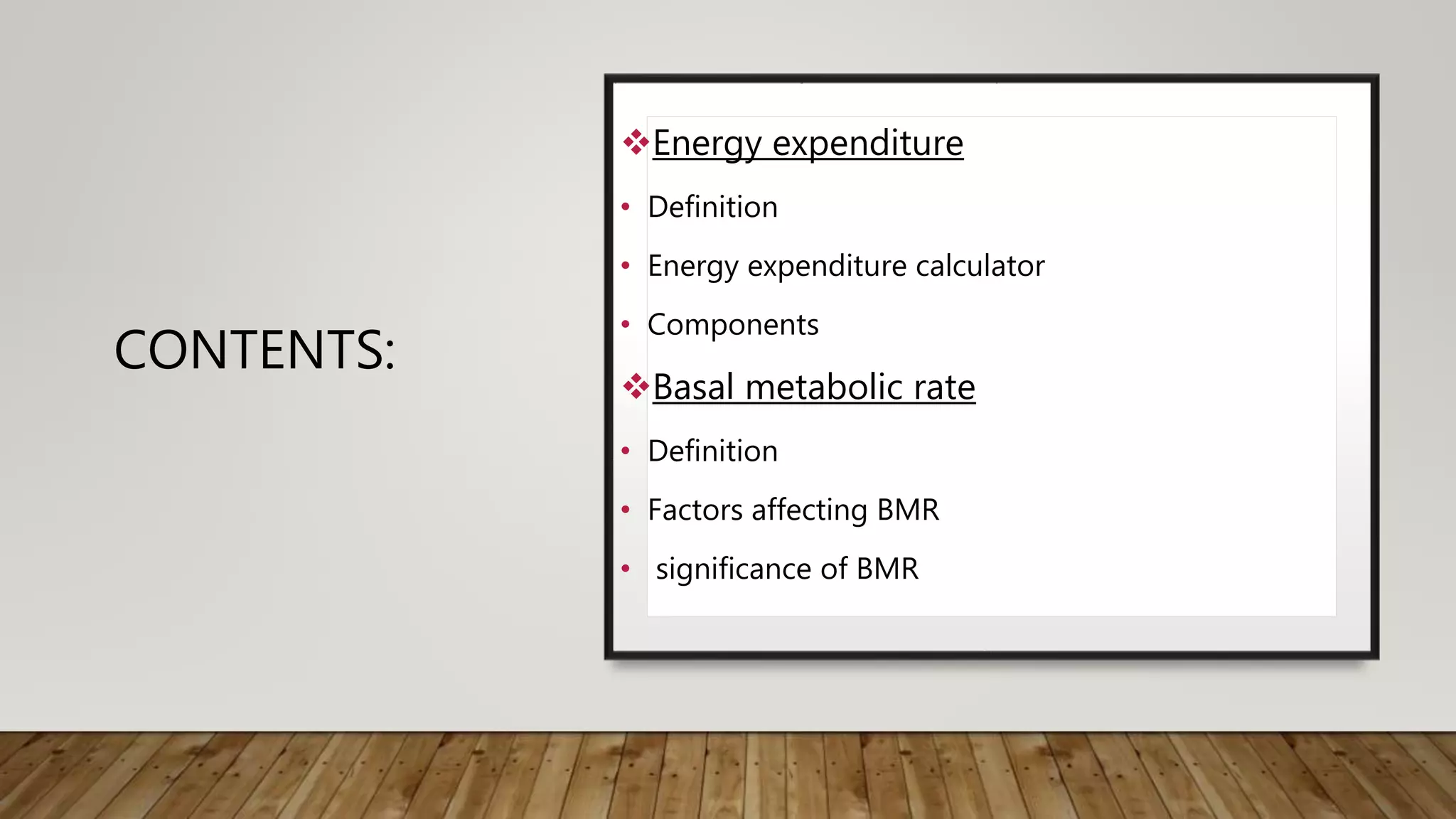 Energy expenditure and BMR | PPTX