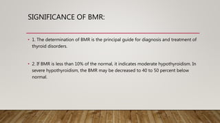Energy expenditure and BMR | PPTX