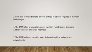 Energy expenditure and BMR | PPTX