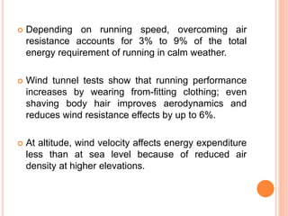Energy expenditure during jogging & running | PPTX