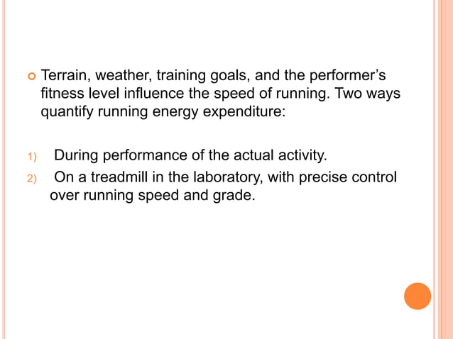 Energy expenditure during jogging & running | PPTX | Running and ...