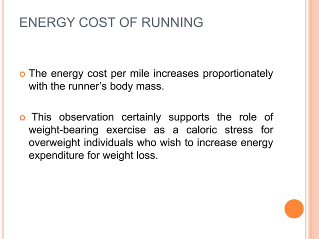 Energy expenditure during jogging & running | PPTX | Running and ...
