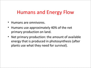 Energy flow by using energy models in ecosystem | PPT