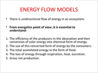 Energy flow by using energy models in ecosystem | PPT