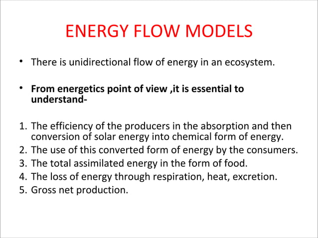 Energy flow by using energy models in ecosystem | PPT