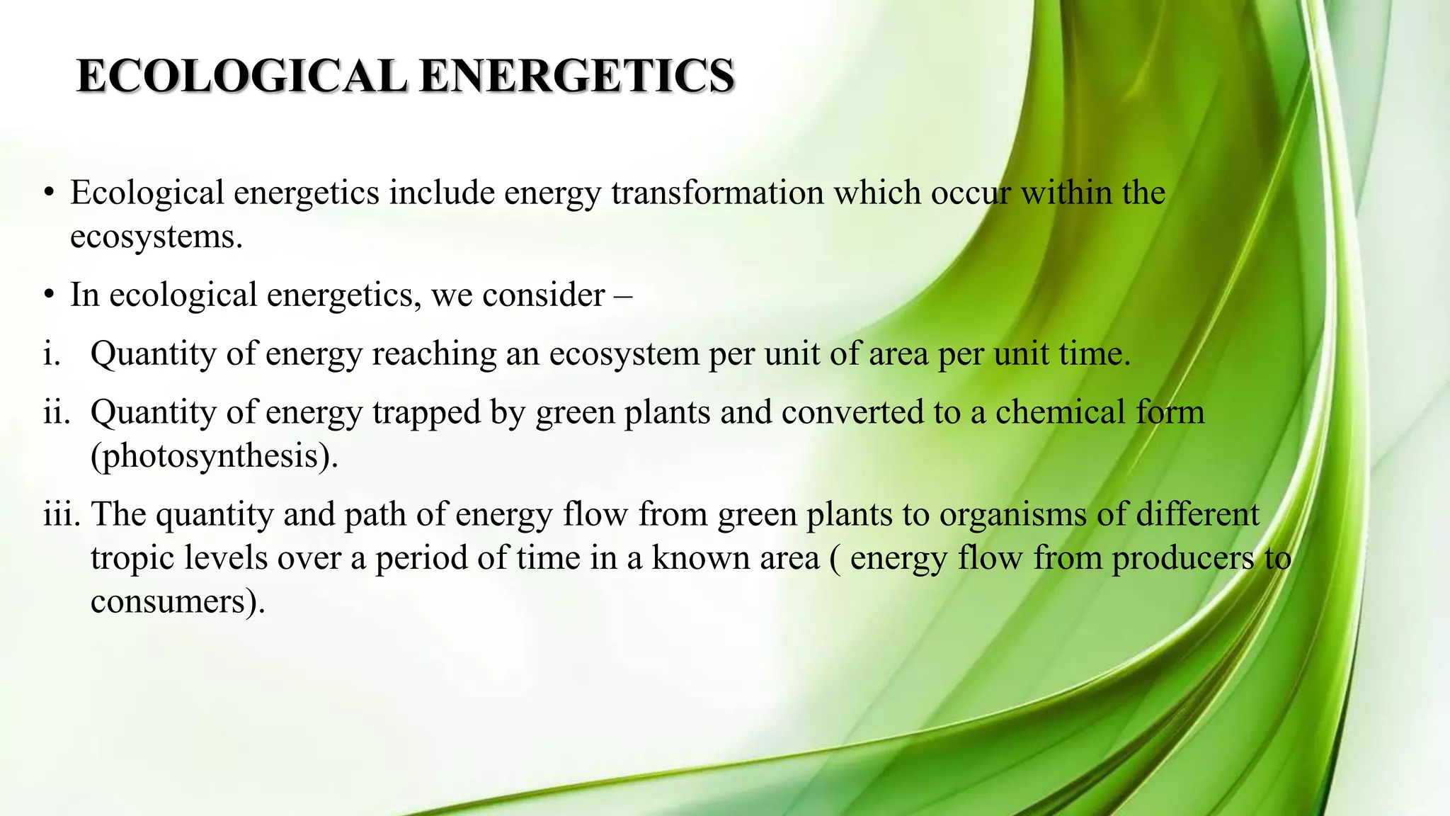Energy flow in ecosystem | PPTX