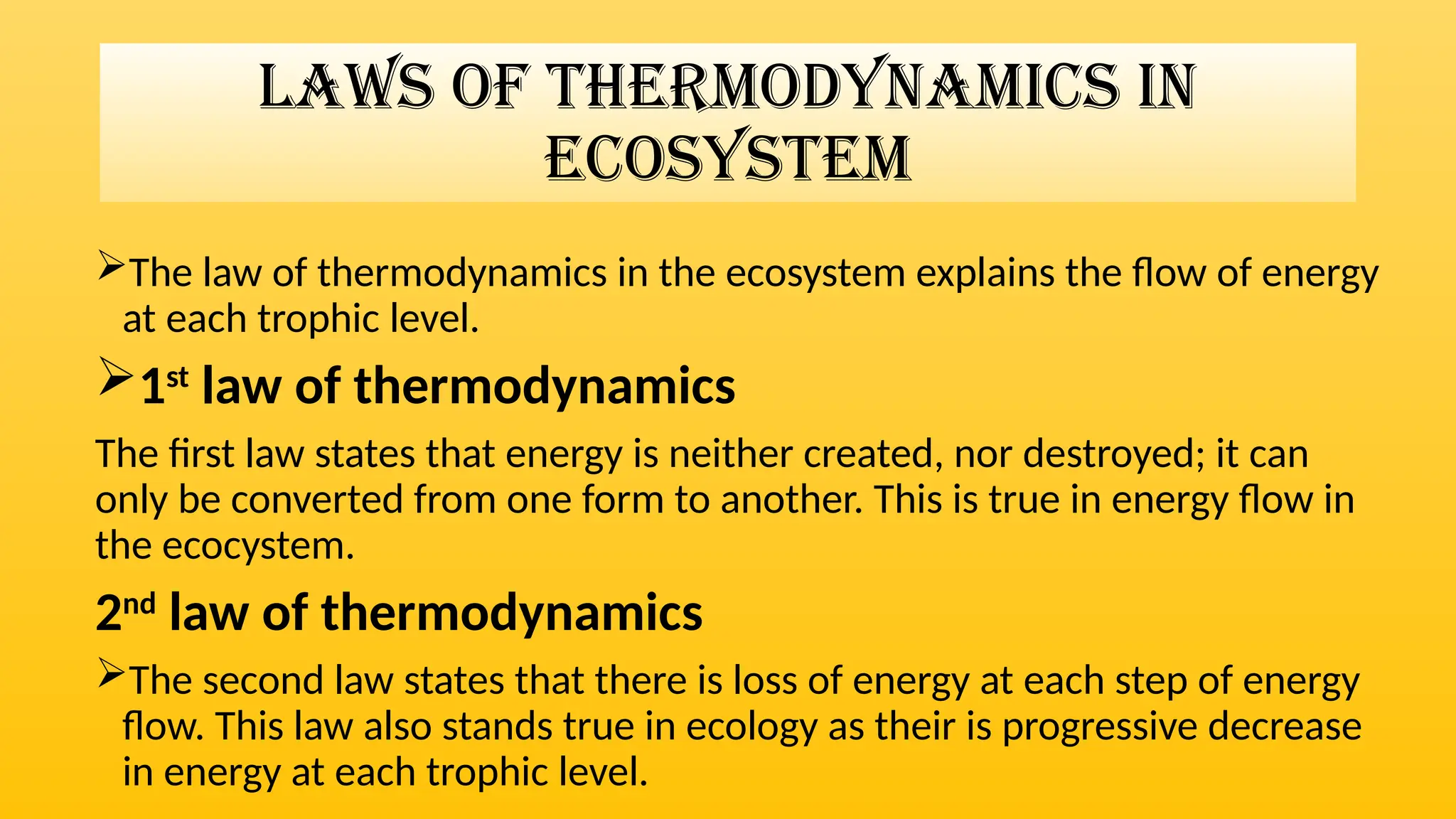 Energy flow in ecosystem.importance , laws of thermodynamics in ...