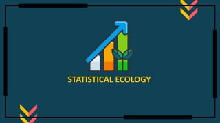 Energy Flow in Ecosystem and Statistical Ecology Presentation.pdf