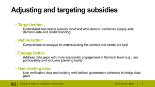 Energy for all: better use of subsidies to achieve impact | PPTX