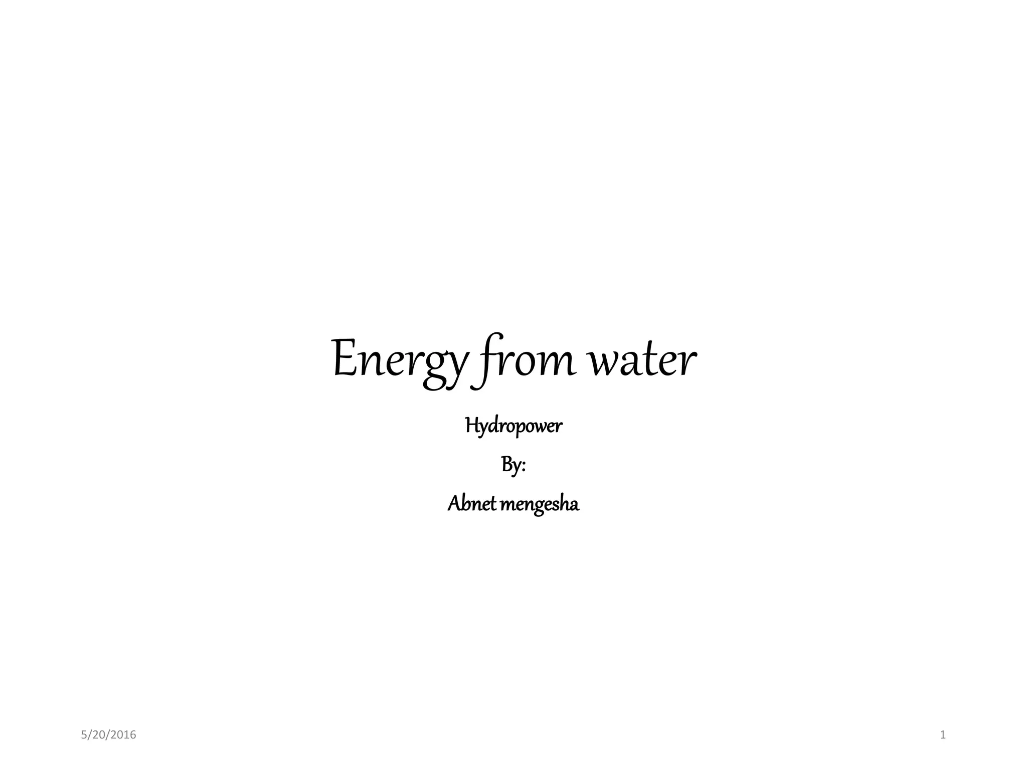 Energy from water | PPTX