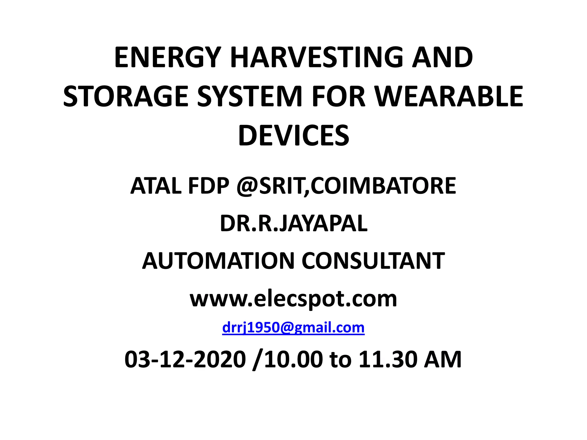 Energy harvesting and storage system for wearable devices | PDF