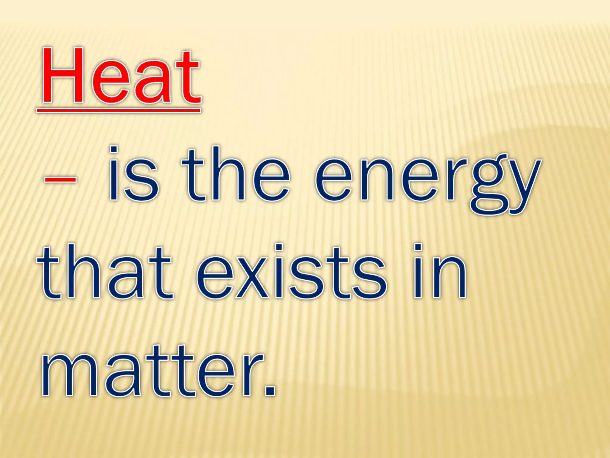Energy, Heat & Light | PPT