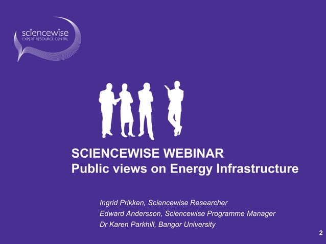 Sciencewise Energy infrastructure webinar | PPT