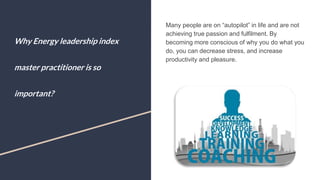 Energy leadership index assessment | PPTX