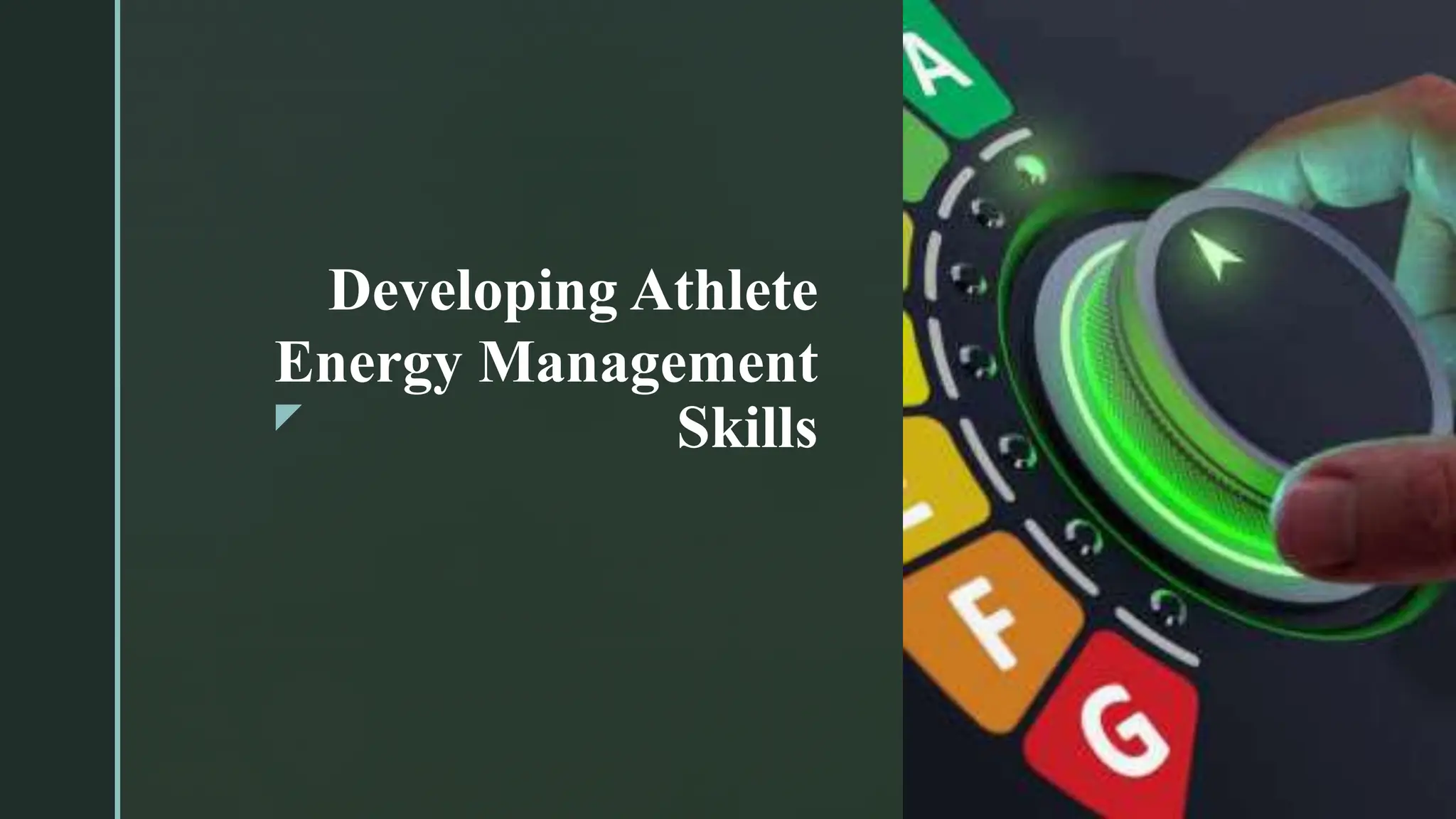 ENERGY management skills in sports .pptx
