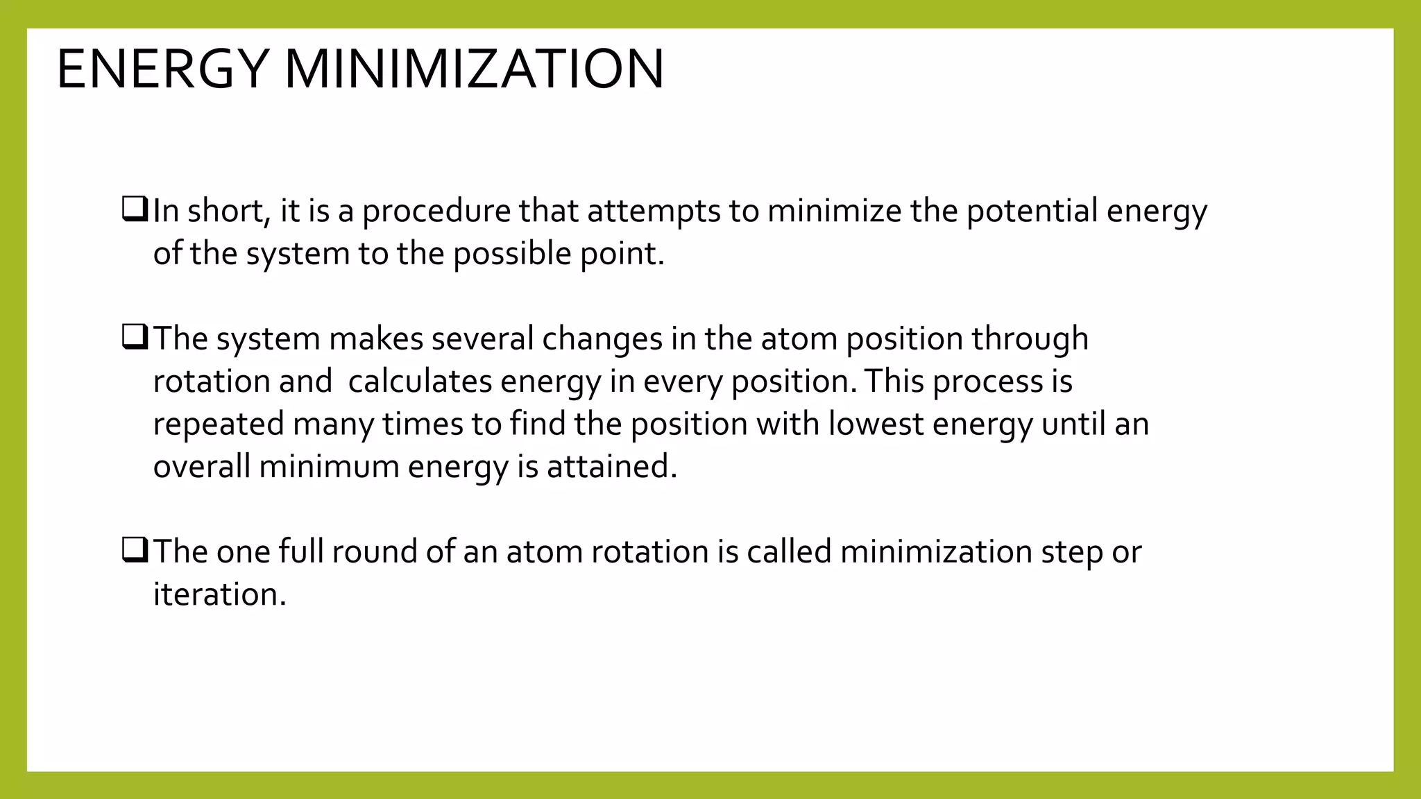 ENERGY MINIMIZATION METHODS.pptx