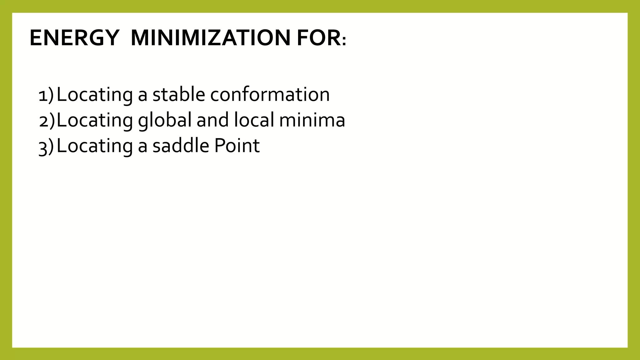 ENERGY MINIMIZATION METHODS.pptx