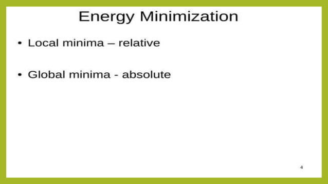 ENERGY MINIMIZATION METHODS.pptx | Chemistry | Science