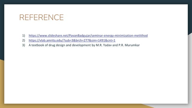 Energy minimization methods - Molecular Modeling | PPTX | Chemistry ...