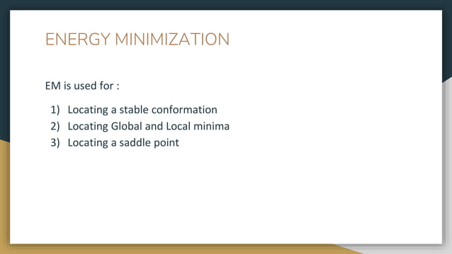 Energy minimization methods - Molecular Modeling | PPTX | Chemistry | Science