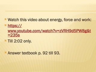 Energy, motion, force, work.pptx grade 6 elevate science | PPTX